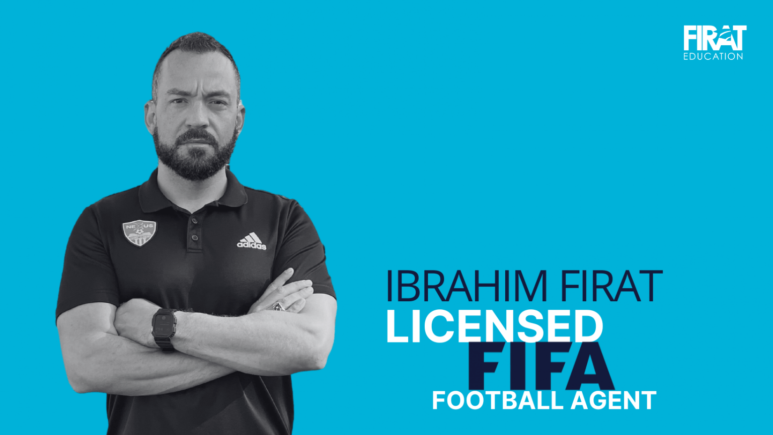 Ibrahim Firat: FIFA Agent | Firat Education